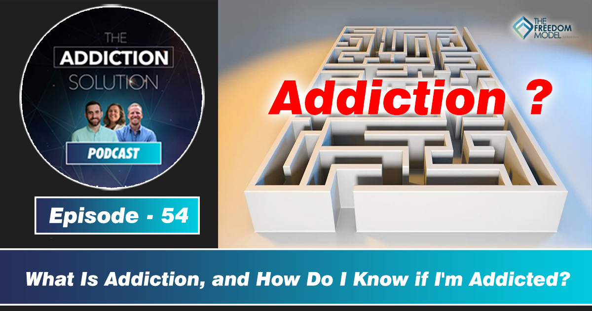 What Is Addiction, and How Do I Know if I’m Addicted?