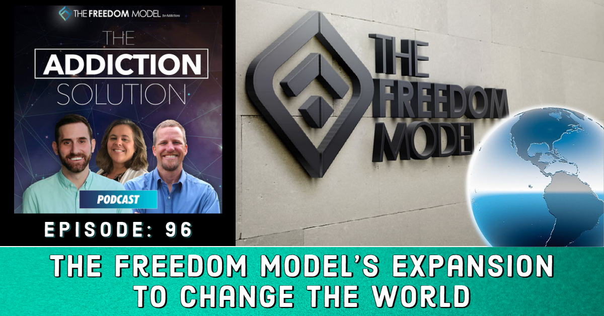 The Freedom Model’s Expansion to Change the World