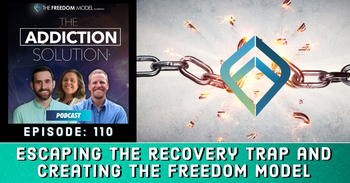 Escaping the Recovery Trap and Creating The Freedom Model