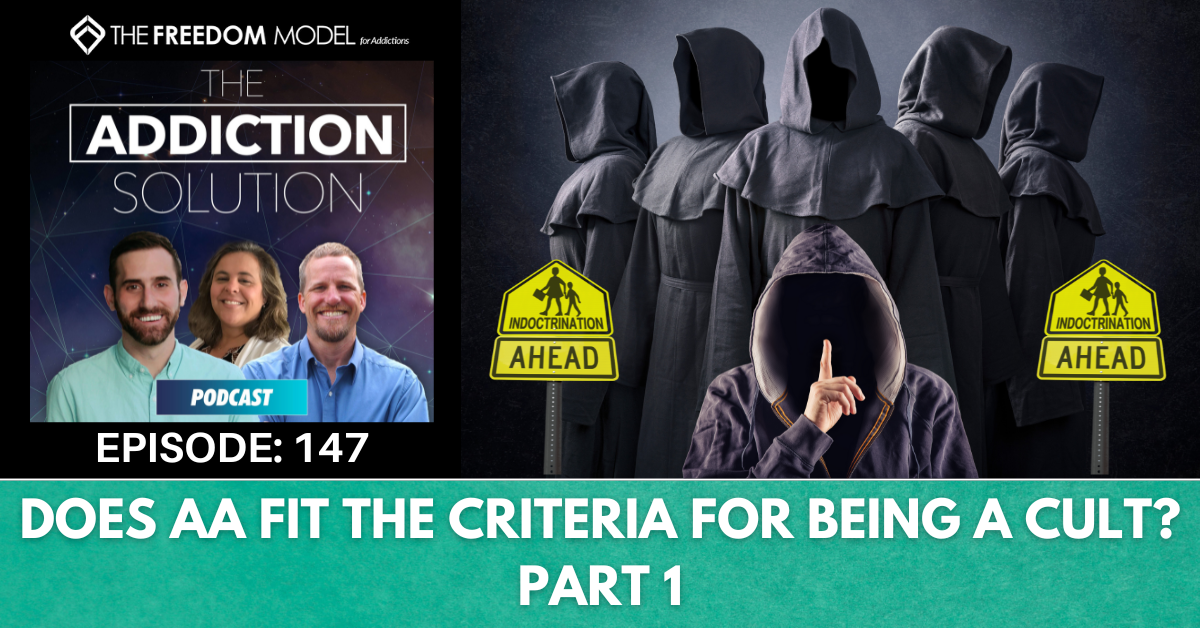 Does AA Fit the Criteria for Being a Cult? Part 1