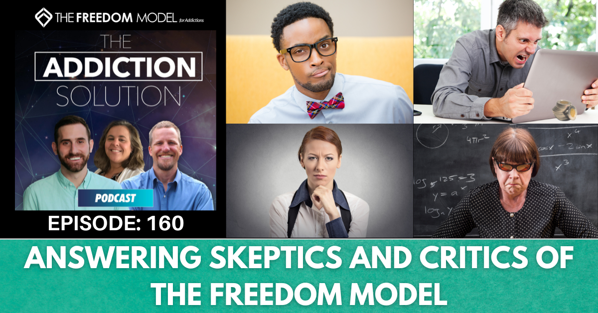 Answering Skeptics and Critics of The Freedom Model