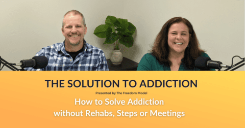 The Solution to Addiction presented by The Freedom Model